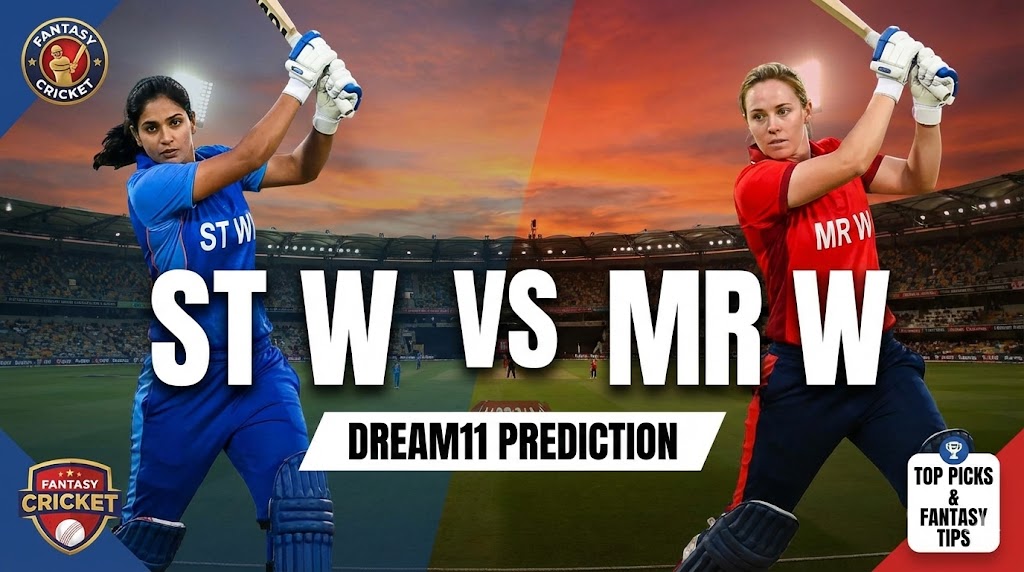 ST W vs MR W Dream11 Prediction – Best Team, Fantasy Tips & Match ...